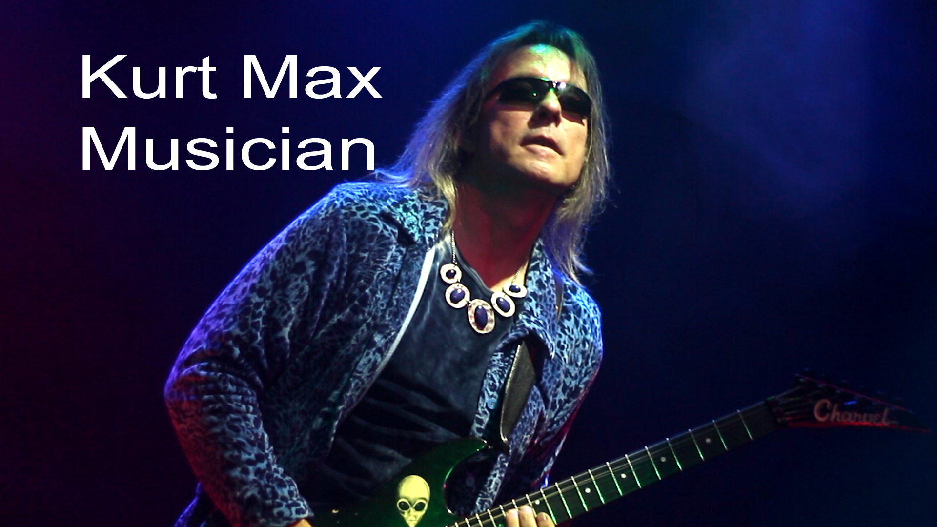 Kurt Max Musician - Kurt Max